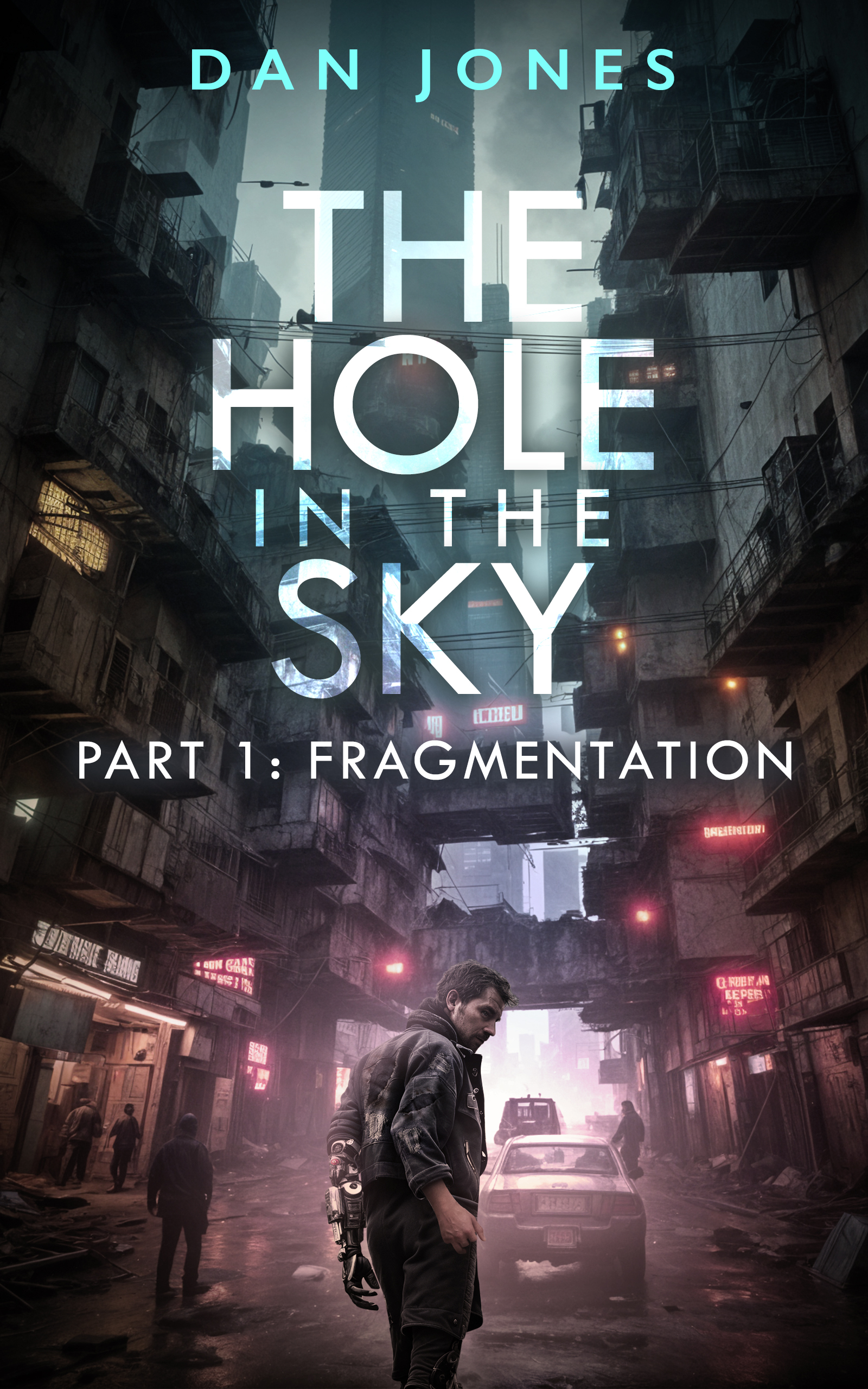The Hole In The Sky, Part One: Fragmentation – Dan Jones – the Official ...